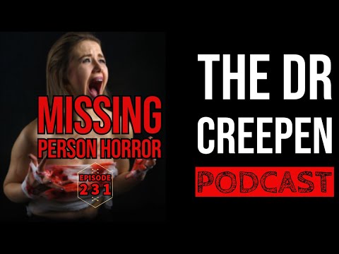 Podcast Episode 231: Missing Person Horror Tales - YouTube