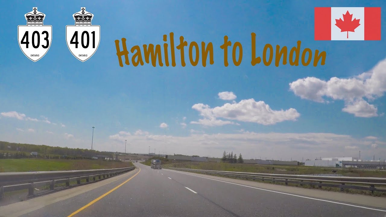 Hamilton to London (Highway 403 and 401) - YouTube