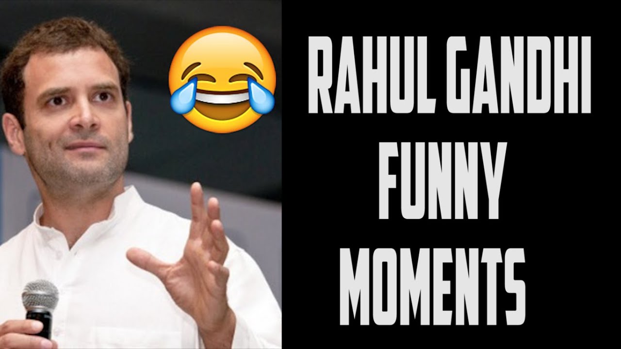 Rahul Gandhi Funny moments|| MR. Pappu best funny speeches|| Epic ...