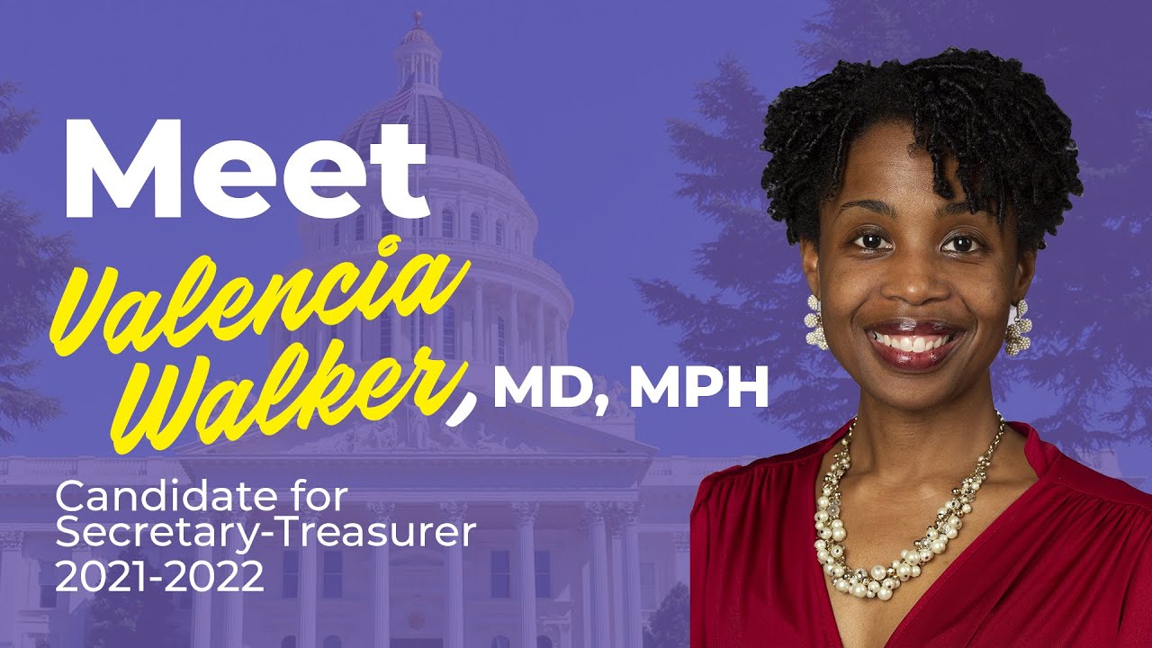 Meet Valencia Walker, MD, MPH | Candidate for CALPAC's Secretary ...