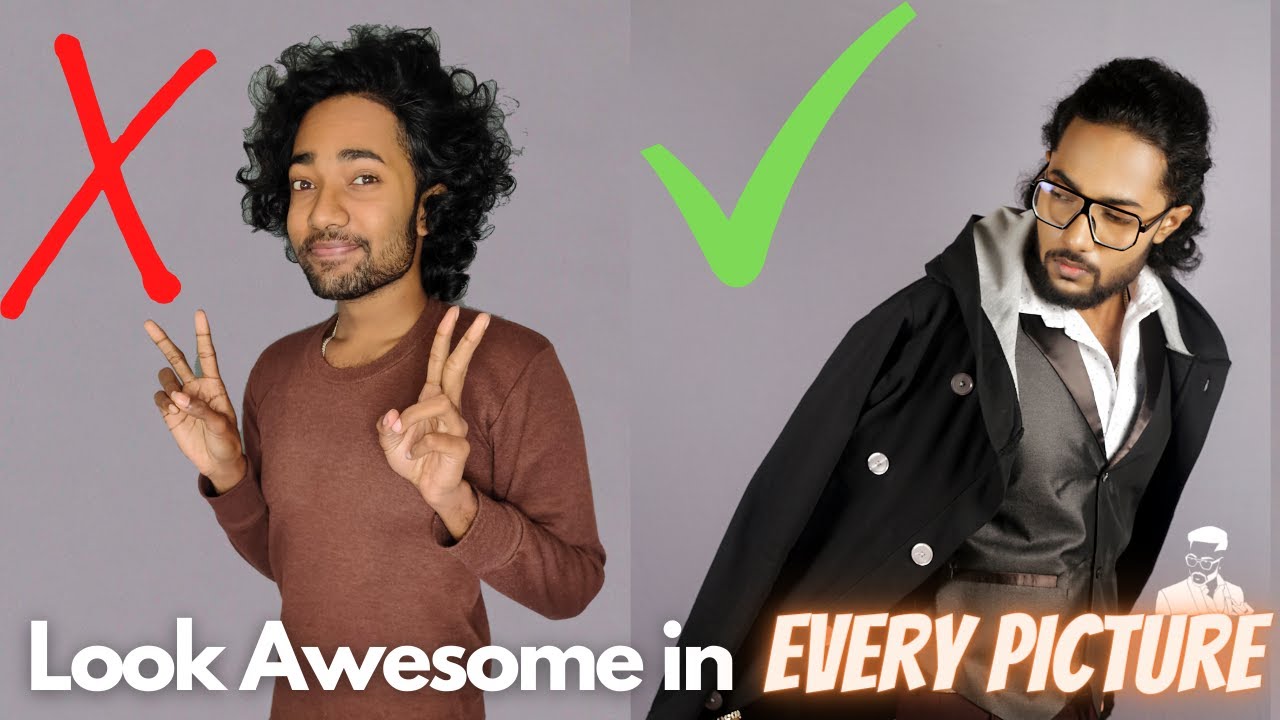 How to look Awesome in Every Picture | Look Awesome in Picture | Life ...