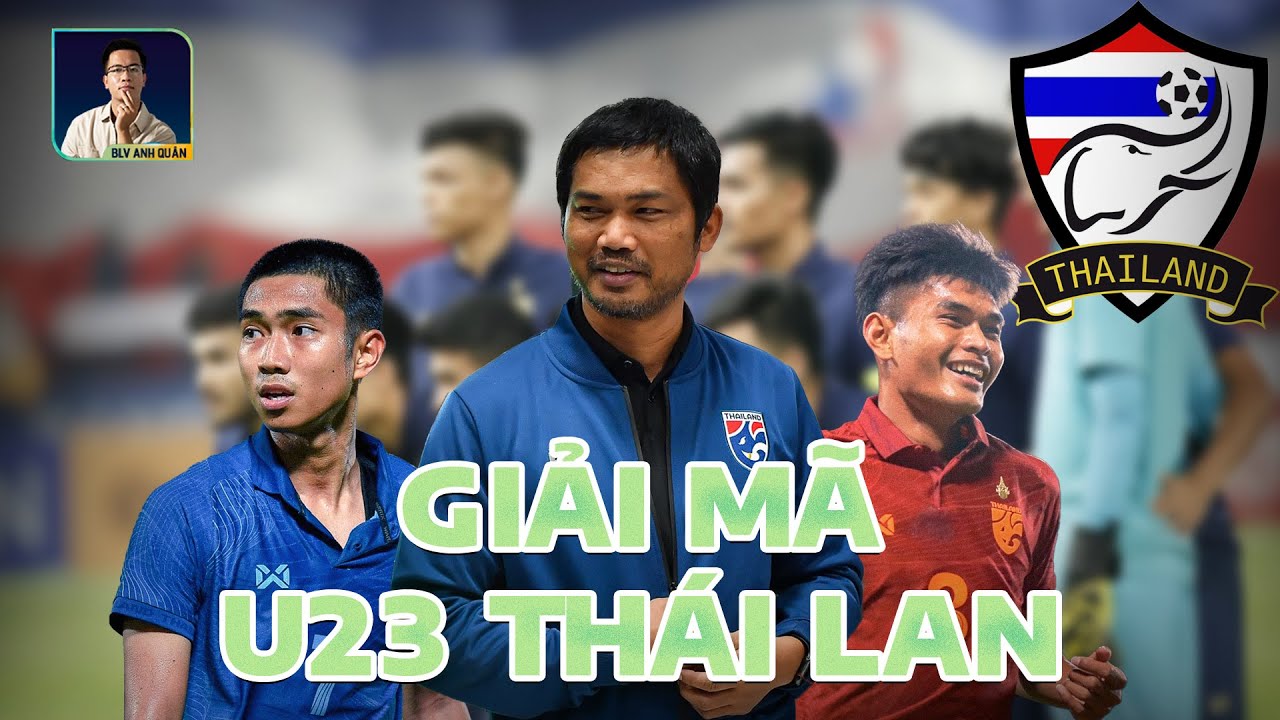 ĐƯỜNG TỚI SEA GAMES 32 | GIẢI MÃ U22 THÁI LAN: ĐỐI THỦ SẼ GẶP U22 VIỆT NAM 2 LẦN Ở GIẢI ĐẤU NĂM ...