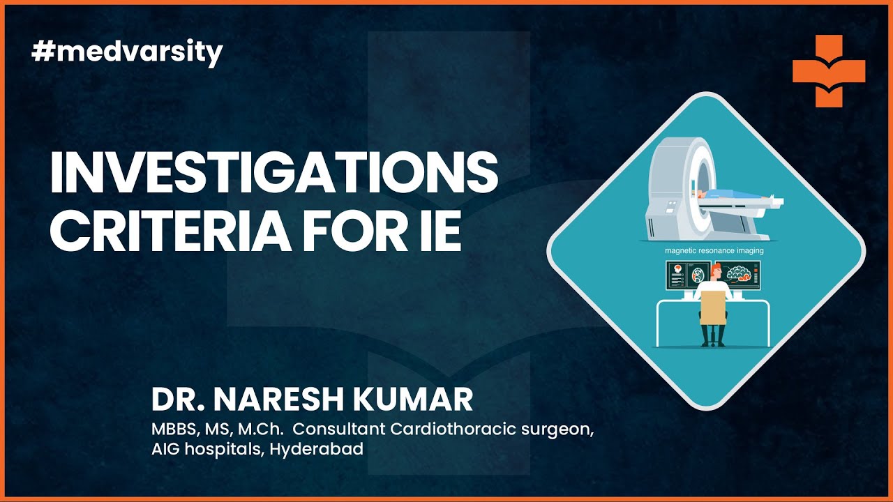 Medical Case Discussion : Investigations Criteria for IE ...