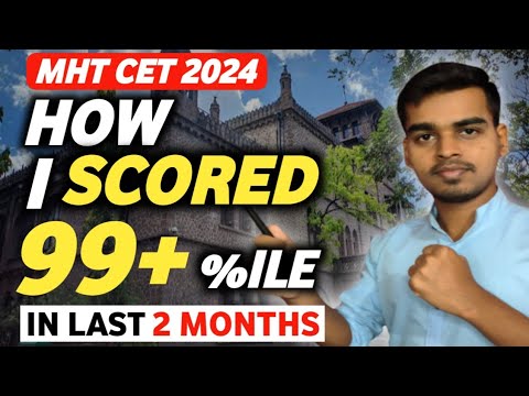 How I Scored 162/200 in MHT CET | MHT CET 2024 Strategy - YouTube