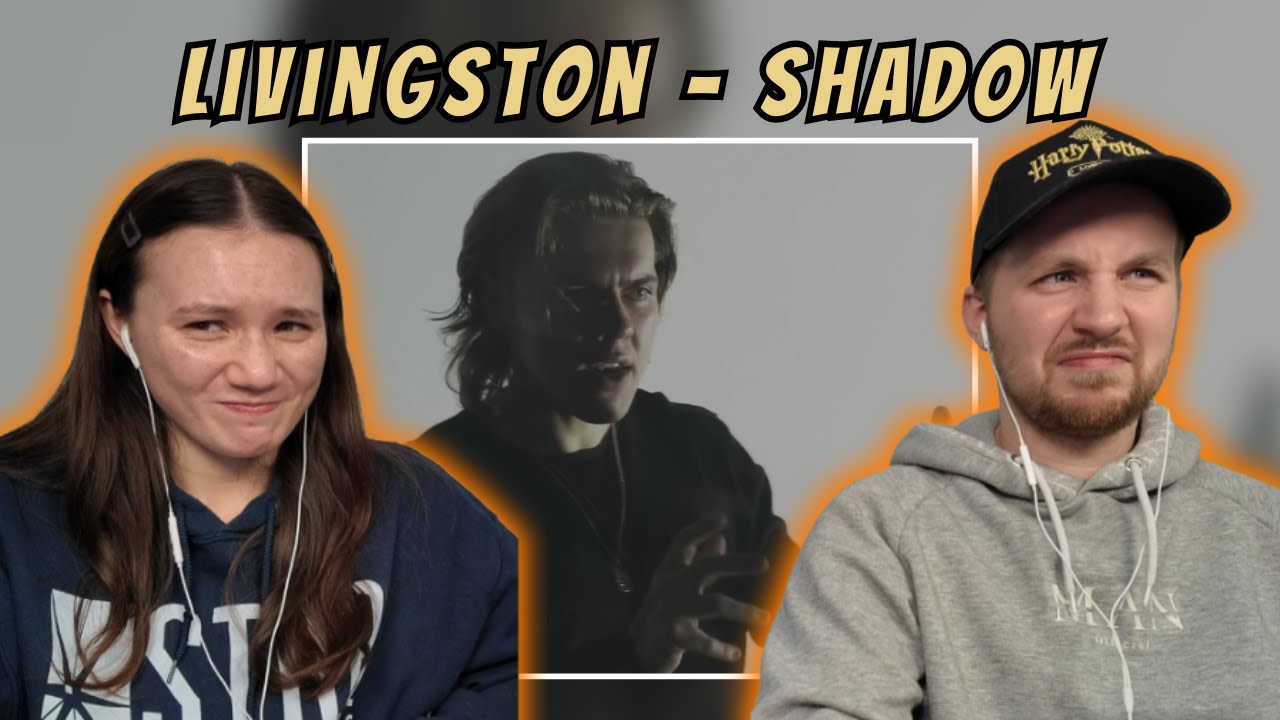 Livingston - Shadow REACTION - YouTube