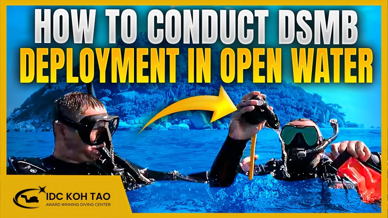 Scuba Diving: How to Conduct DSMB Deployment in Open Water | Dive ...