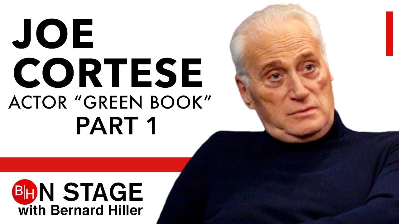 GREEN BOOK I JOE CORTESE - Actor | Part 1 - YouTube