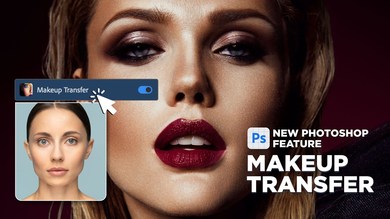 Photoshop's Makeup Transfer Tool Simplifying Makeup in Digital Editing | Photoshop 2023 | AI ...