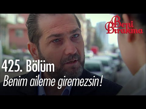 Benim aileme giremezsin!  - Beni Bırakma Sahneler