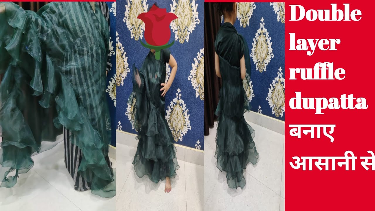 Double Layer Ruffle Dupatta। डबल लेयर रफल दुपट्टा। बेबी साड़ी ।💃💃 बनाए ...
