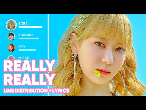 Cherry Bullet - Really Really (Line Distribution + Lyrics Color Coded) PATREON REQUESTED