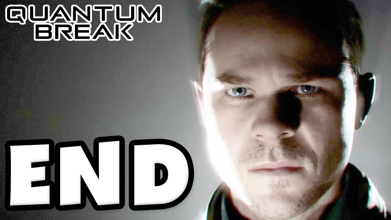 Quantum Break - Gameplay Walkthrough Act 5 Part 3 - Final Moments ...