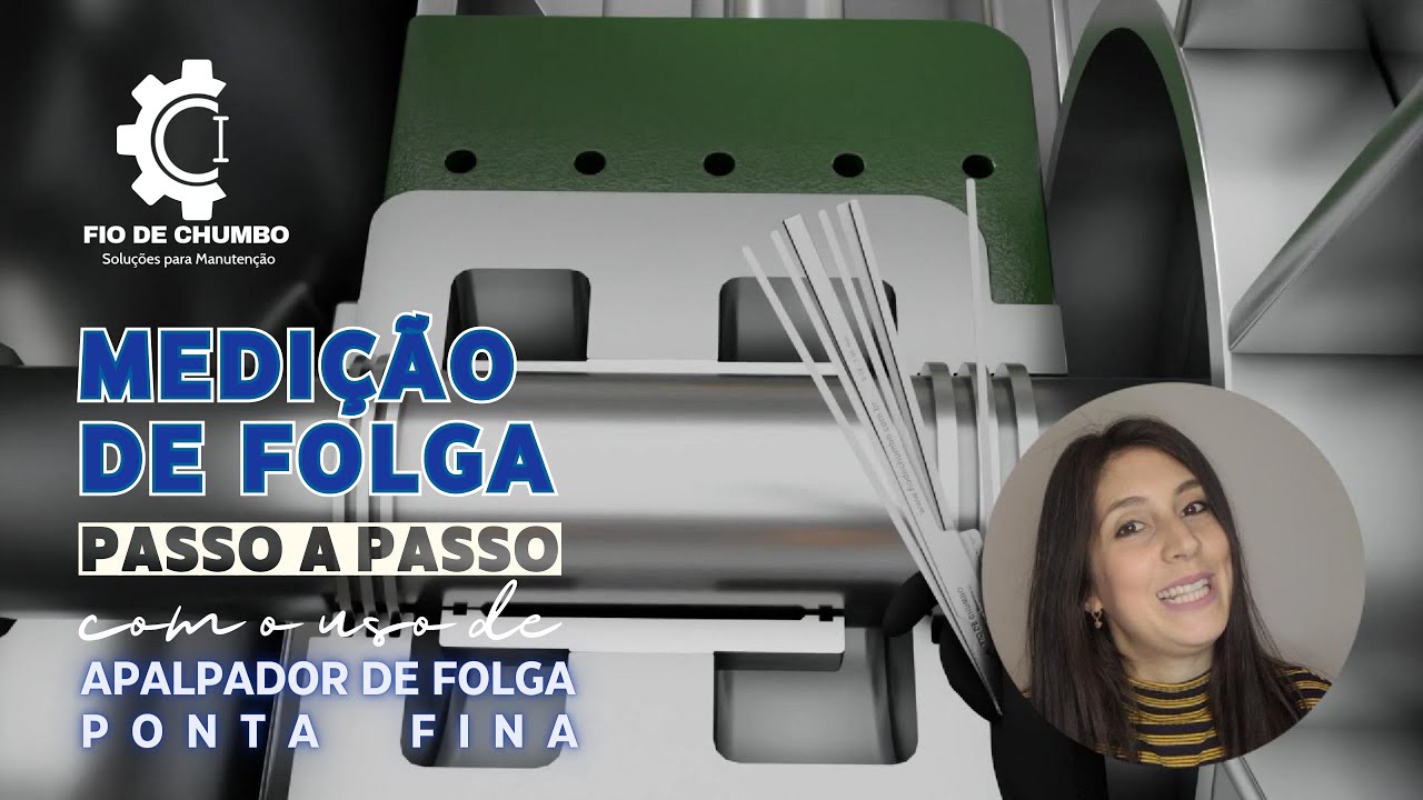 PASSO A PASSO - Medição de Folgas com o Apalpador de Folgas (ou lâminas ...
