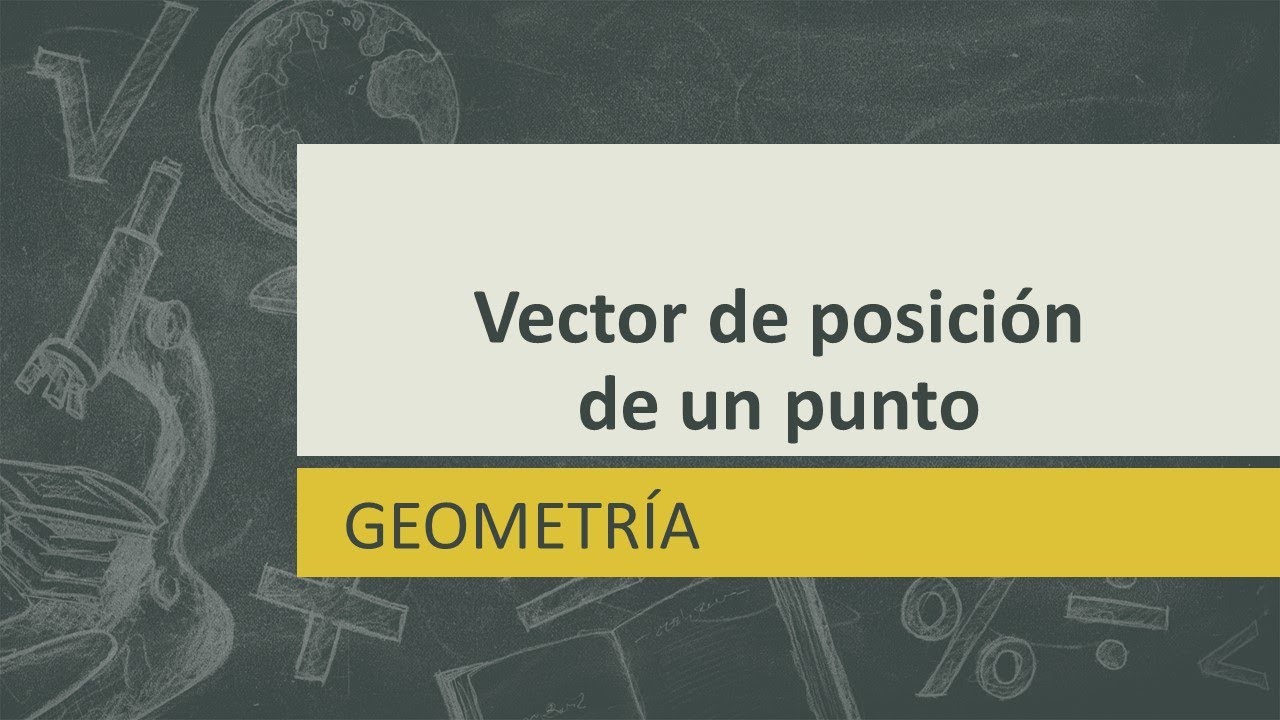 Geometría. Vector de posición de un punto - YouTube