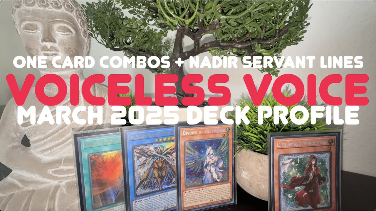 Voiceless Voice Deck Profile | One Card Combos | March 2025 - YouTube