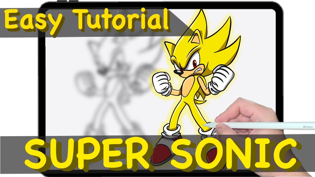 How To Draw Super Sonic | Step By Step Tutorial | Sonic the Hedgehog ...