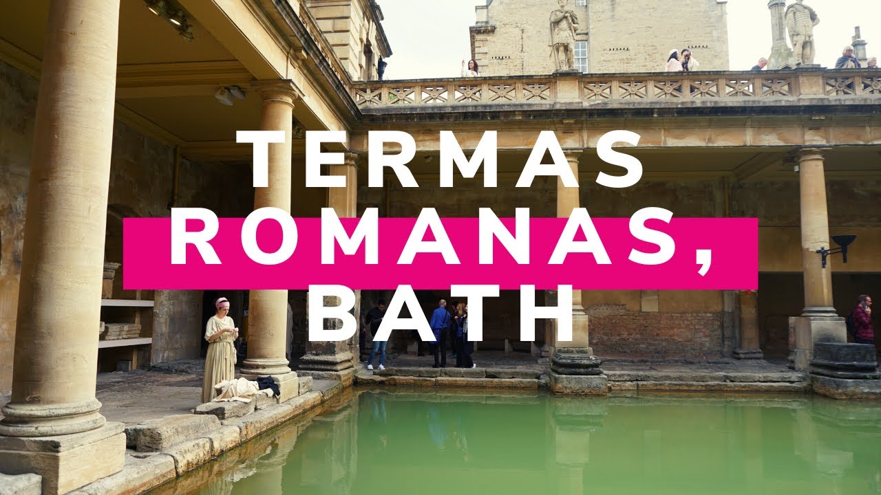 Visitando los baños romanos o termas romanas en Bath Inglaterra - YouTube