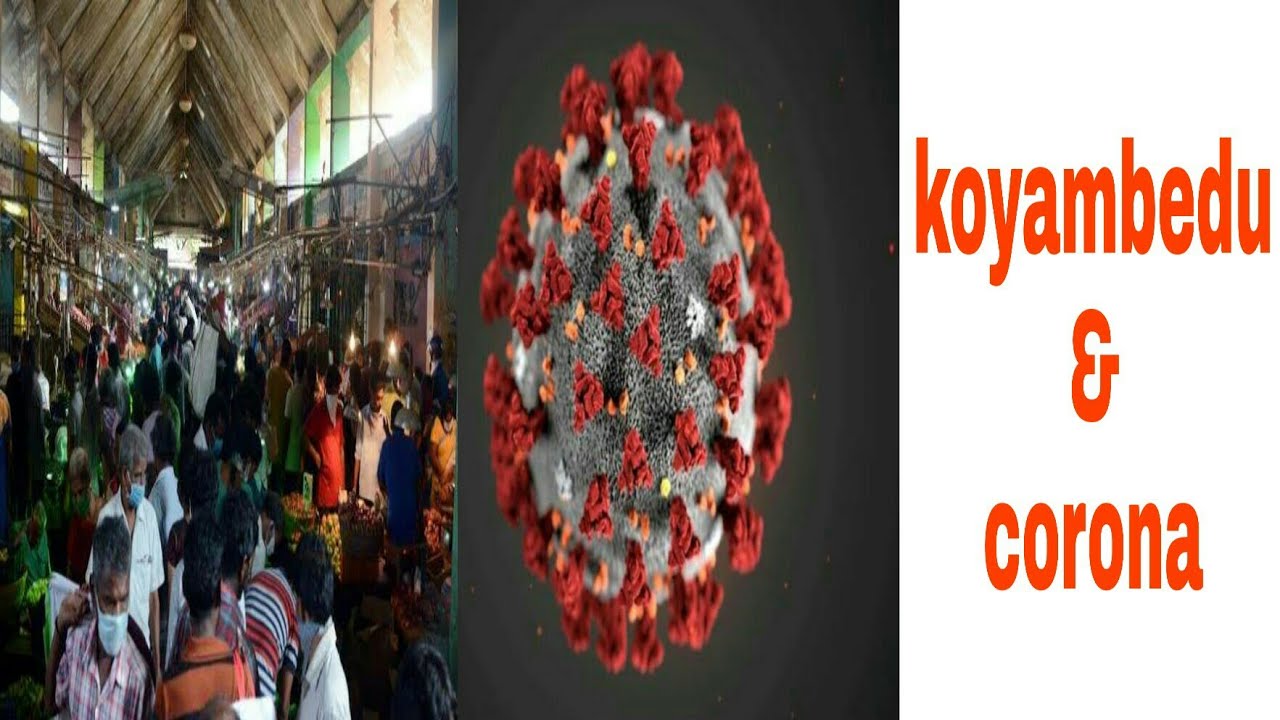 Koyambedu history & (koyambedum coroanvum) - YouTube