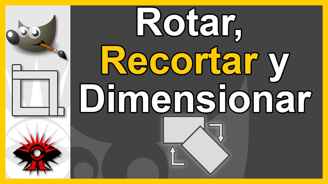 Rotar, recortar y dimensionar imágenes con GIMP. - YouTube