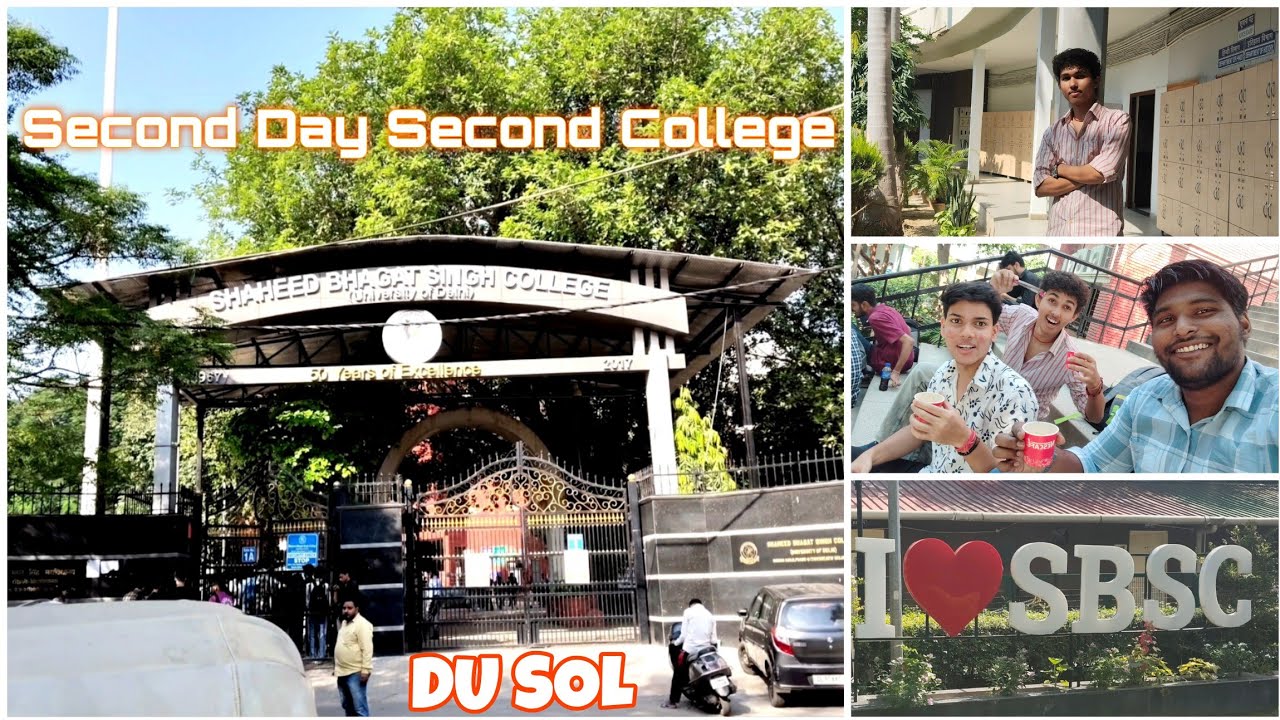 Shaheed Bhagat Singh college | Second Day Second College😉 | DU SOL ...