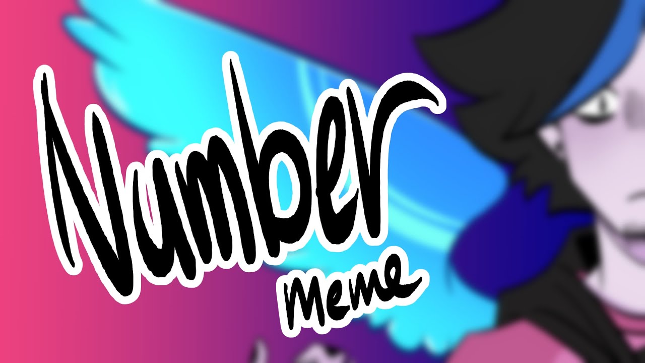 number meme (yaaay i have 9 subs 🎉🎉🎉) - YouTube