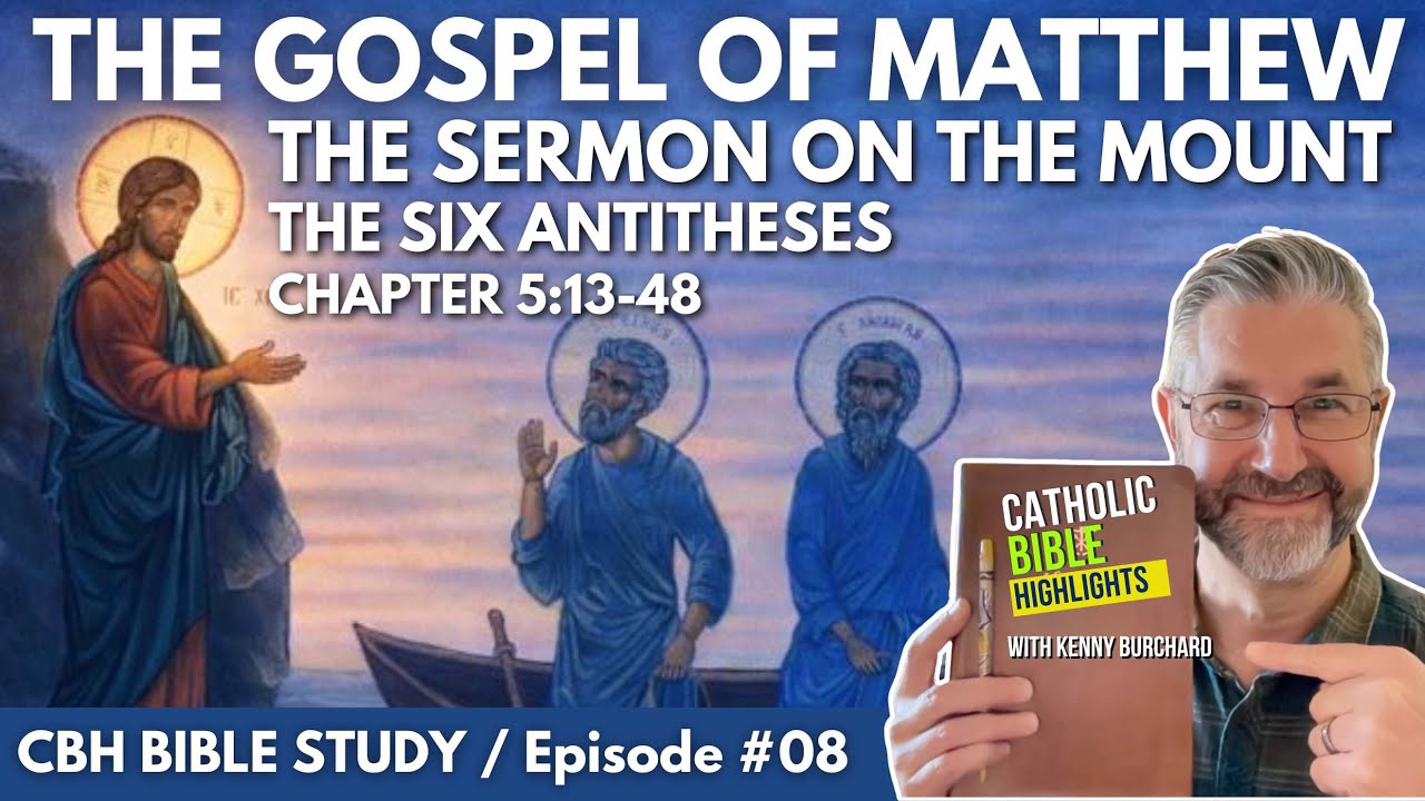 [BIBLE STUDY] The Gospel of Matthew - Chapter 5:13-48 - Ep. #08 - YouTube
