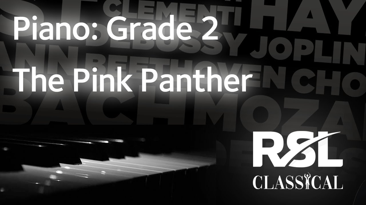 The Pink Panther / RSL (Rockshool) Classical Piano Grade 2 / Synthesia ...