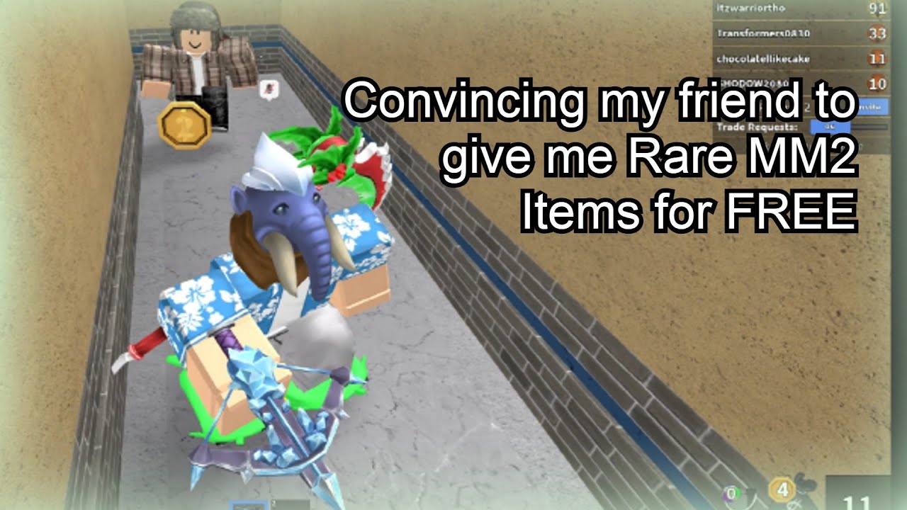 Convincing my friend to give me rare MM2 Items for FREE - YouTube
