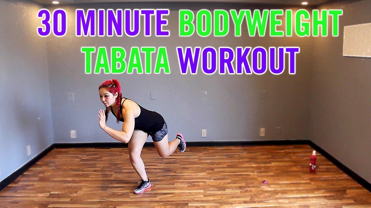 30 Minute Bodyweight Tabata Workout | Home Cardio, Strength & Abs ...