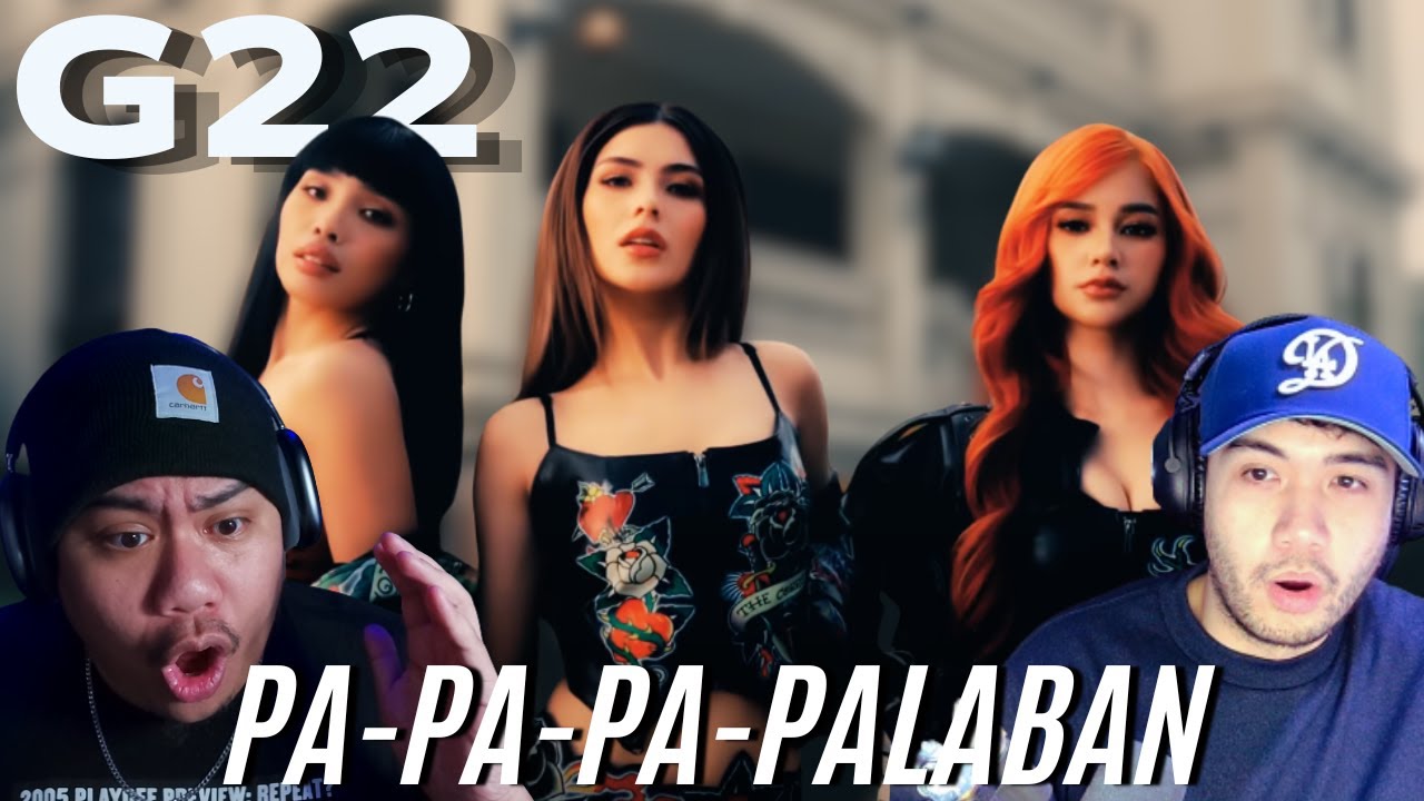 VISUALS ARE AMAZING! G22 - 'Pa-Pa-Pa-Palaban' Official MV REACTION ...