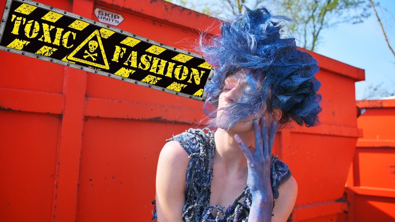 Toxic Fashion - YouTube