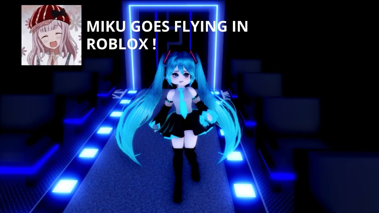 Miku goes flying - Roblox version - YouTube