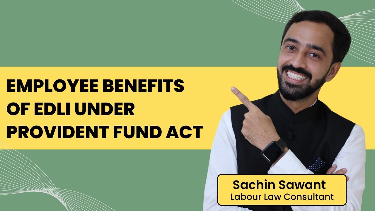 What is EDLI? | EDLI क्या है? | Benefits of EDLI under Provident Fund ...