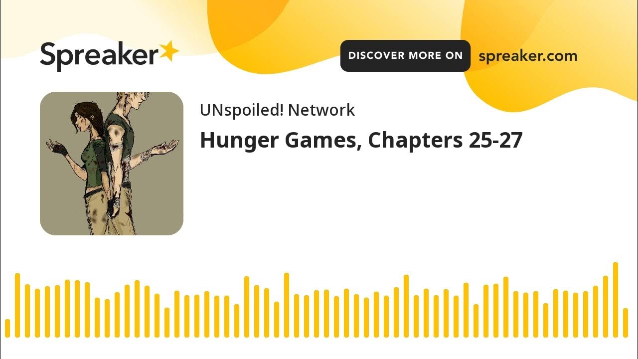 Hunger Games, Chapters 25-27 - YouTube