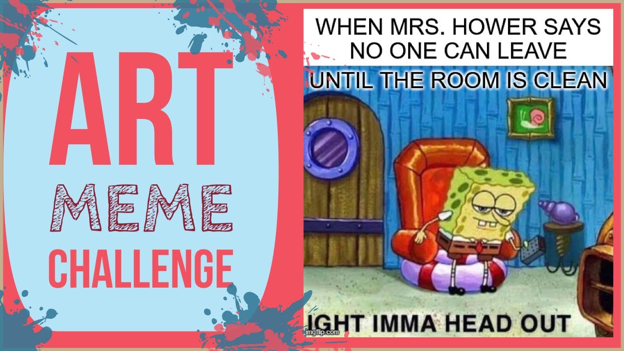 Art Meme Challenge Project - YouTube