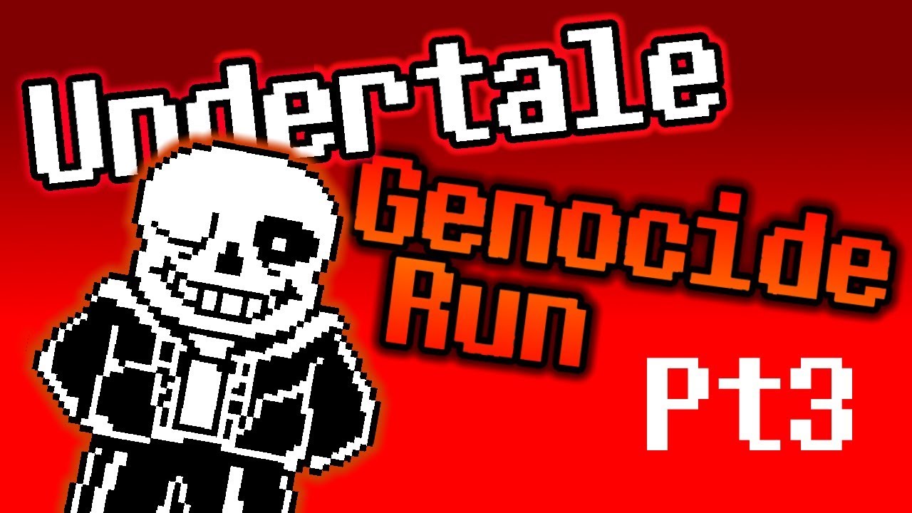 Undertale Genocide Run | Pt3 - Sans fight ol - YouTube
