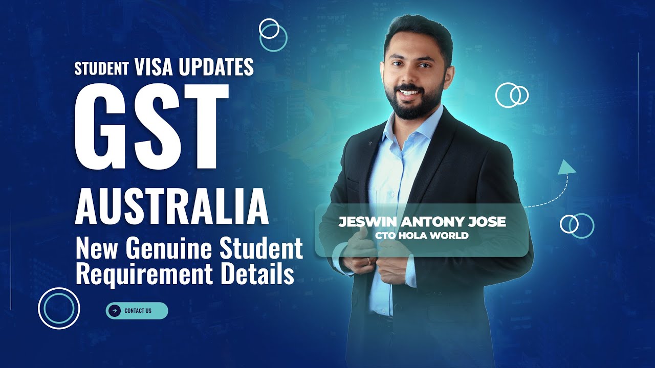 Genuine Student Test New Rules | Australia study visa updates ...
