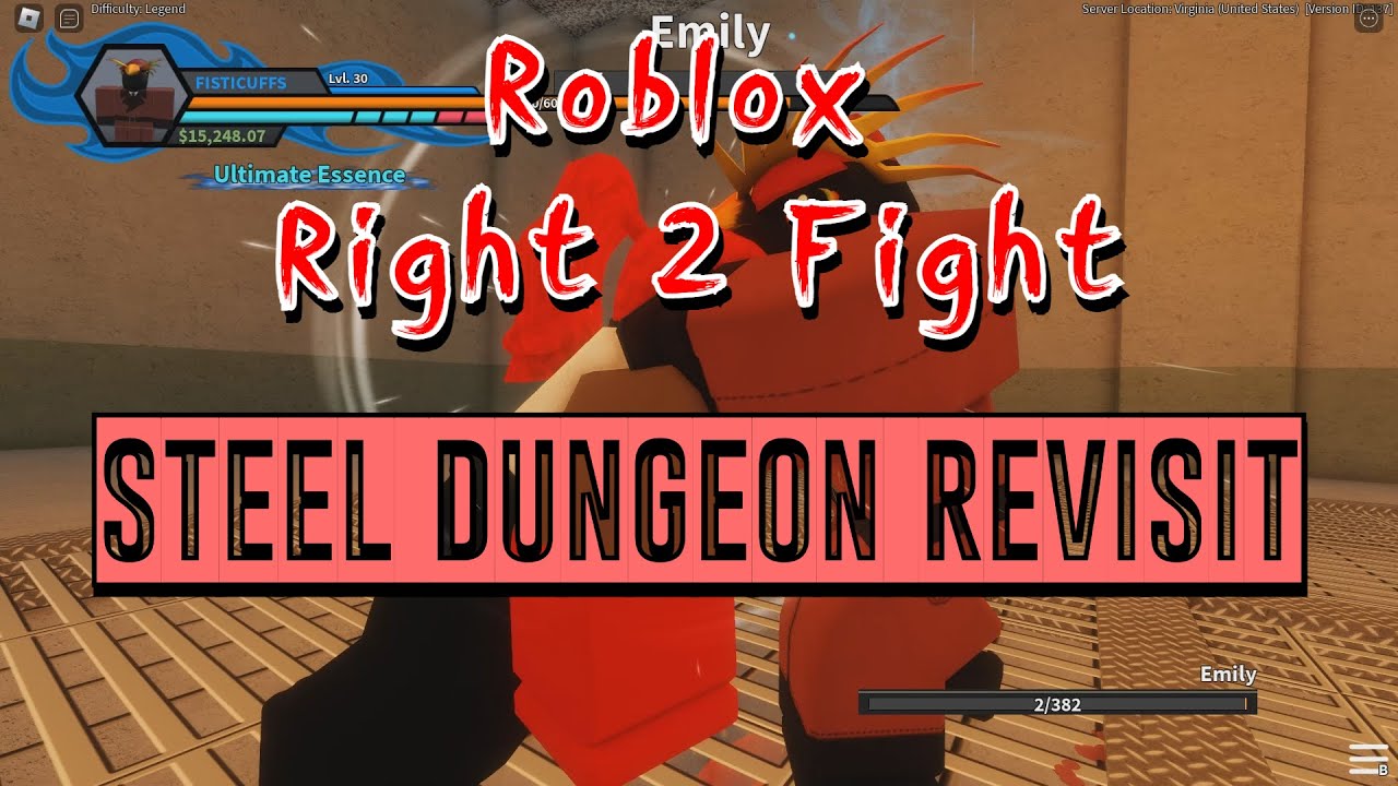 Roblox Right 2 Fight || Revisiting the Steel Dungeon - YouTube