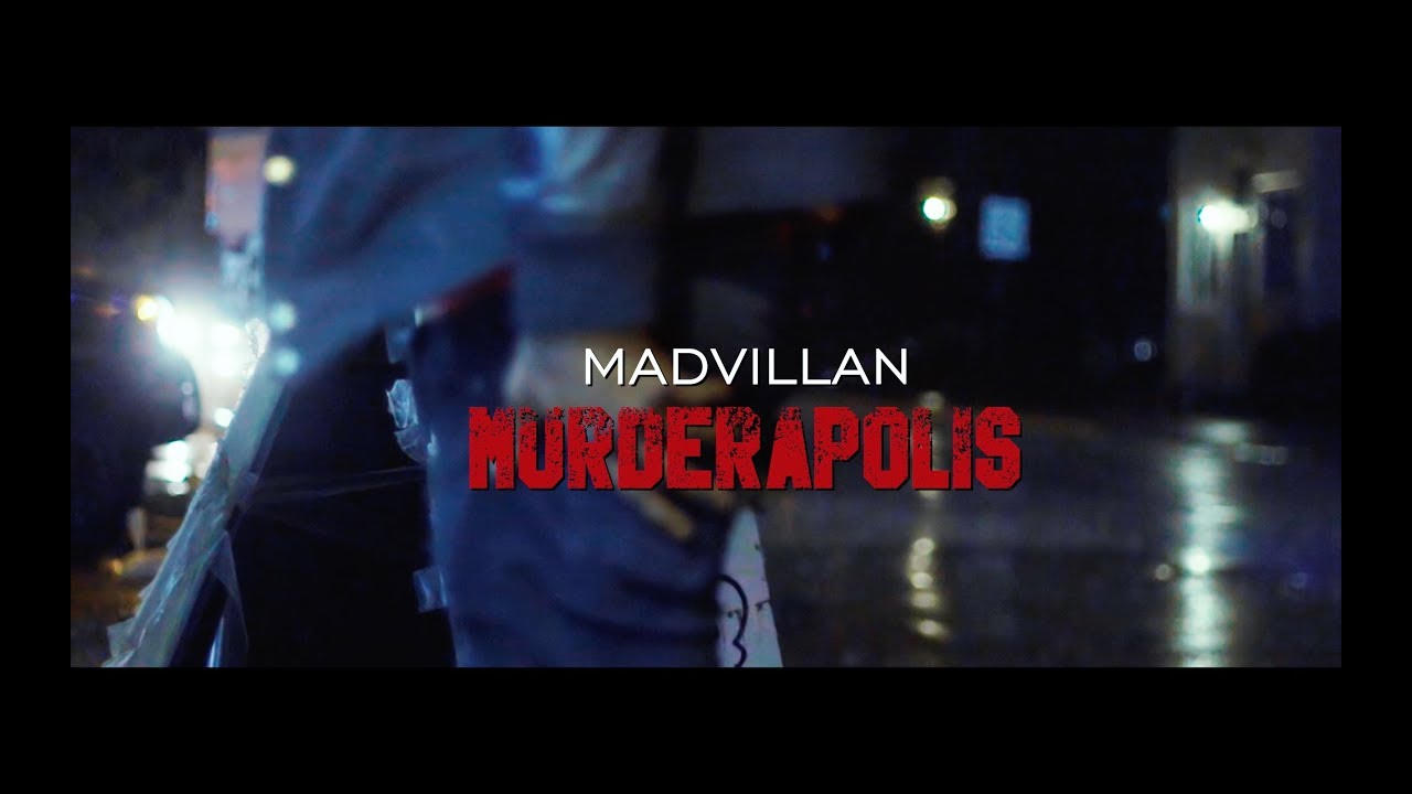 MadVillan - Murderapolis (Dir By @FellaFellz) - YouTube