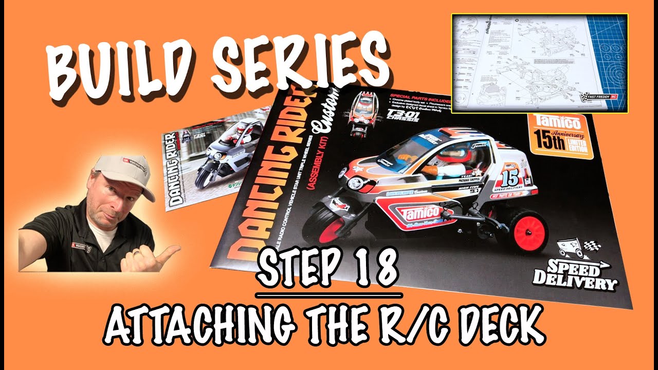 Tamiya Dancing Rider Build Series - Step 18 - Attaching the R/C Deck ...