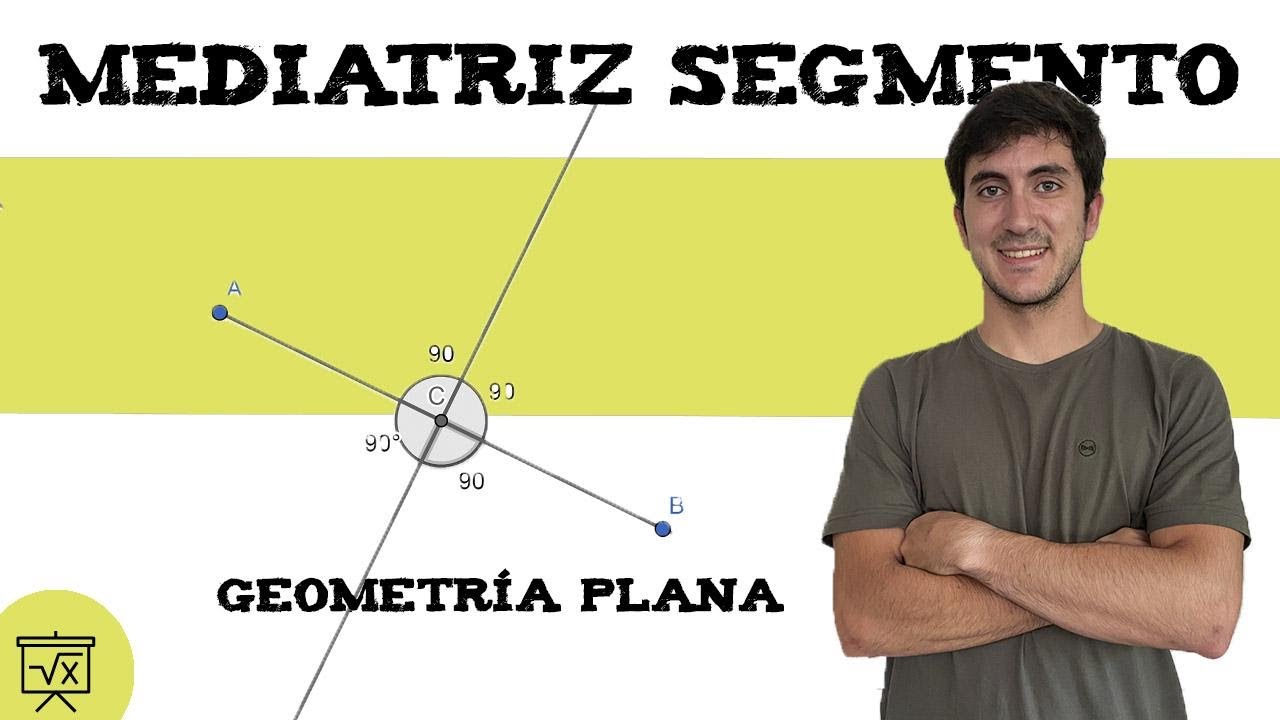 Mediatriz de un segmento ⭕ Geometría plana - YouTube