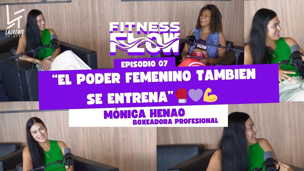 Fitness Flow: "El Poder Femenino también se entrena" by Mónica Henao 🥊💜 ...