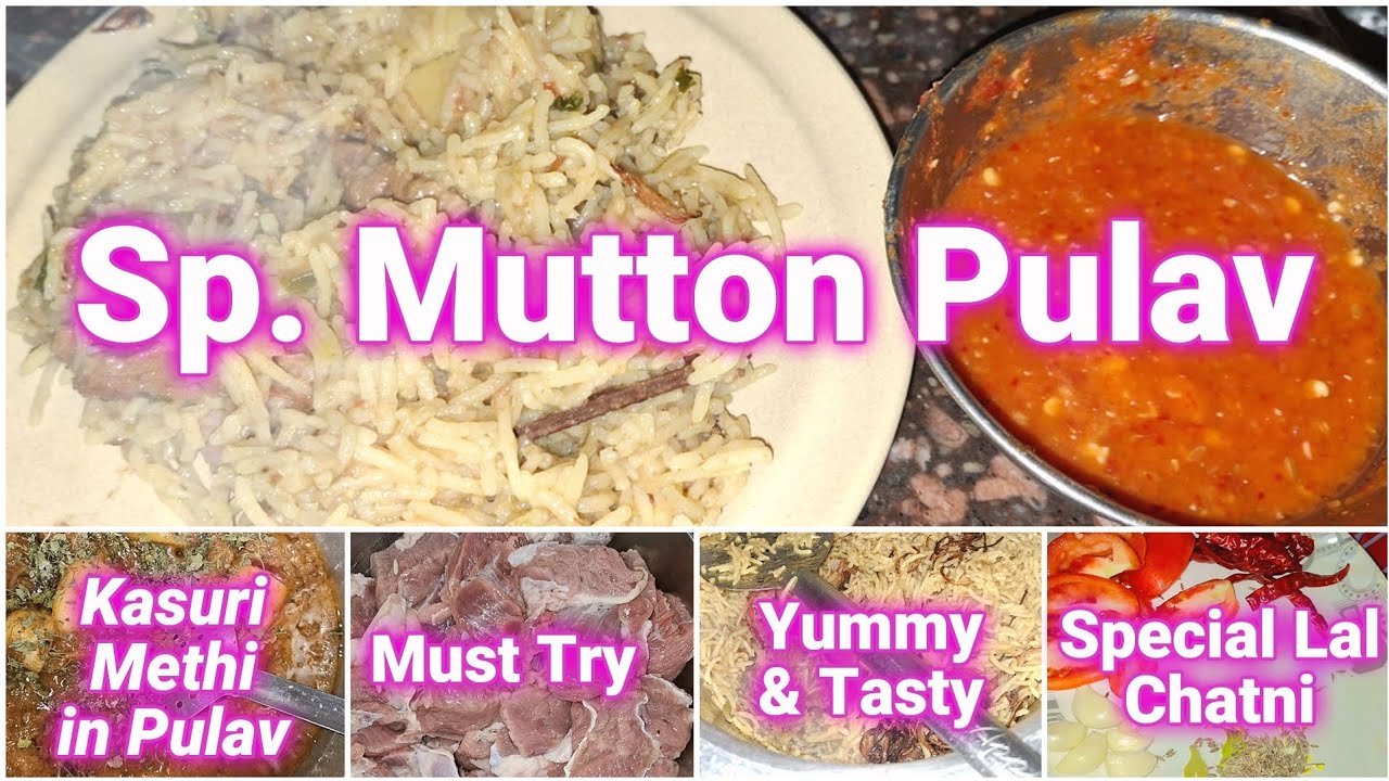 Spl.Mutton pulav easy & mouth watering & so tempting with Lal chatni #recipe #cooking Full ...