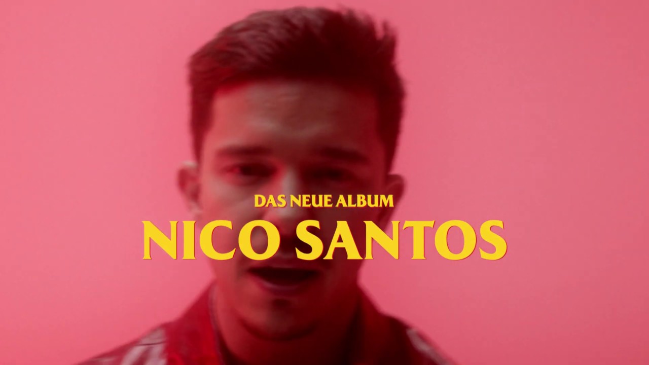 NICO SANTOS - Nico Santos (official album trailer 2020) - YouTube