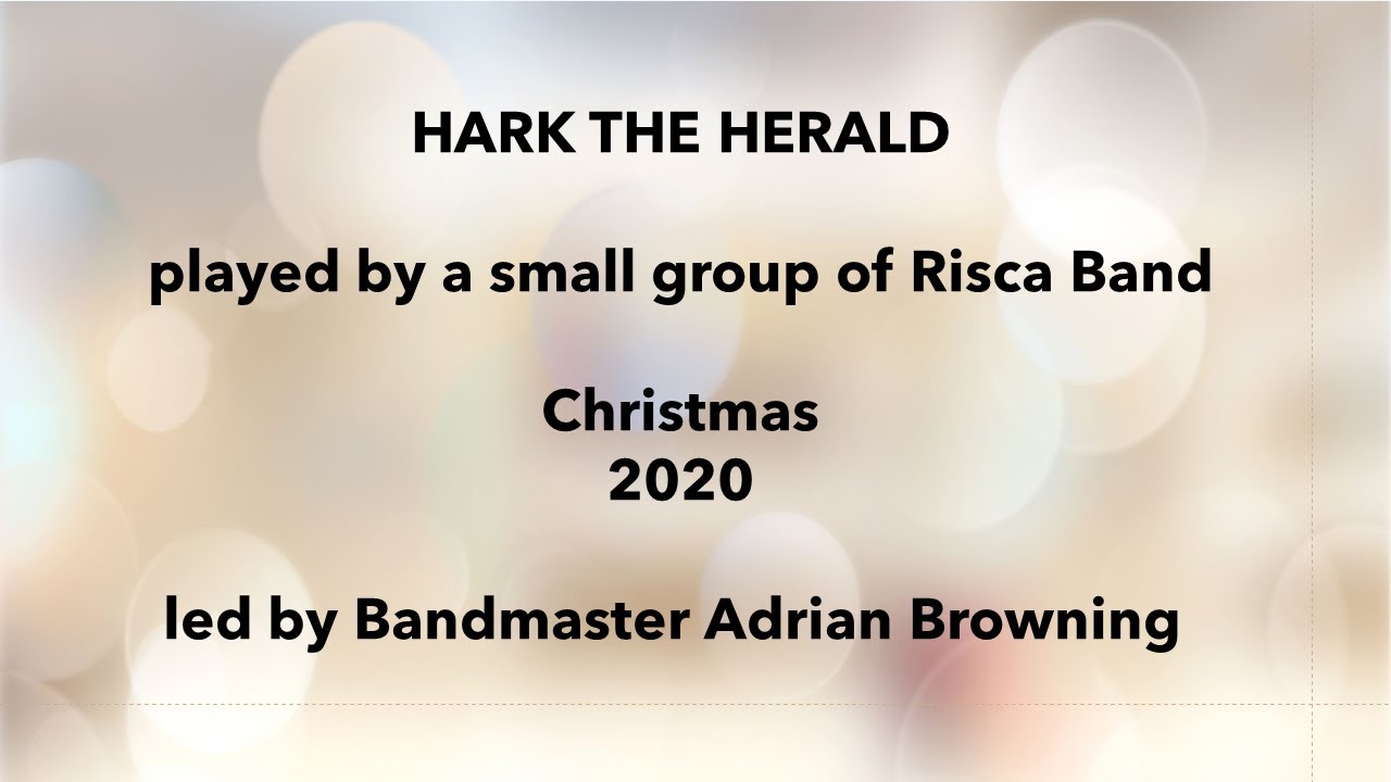 Risca Band - Hark The Herald - YouTube