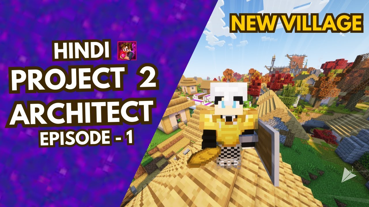 Starting Project Architect 2 – A Whole New Minecraft Adventure! (EP 1 ...