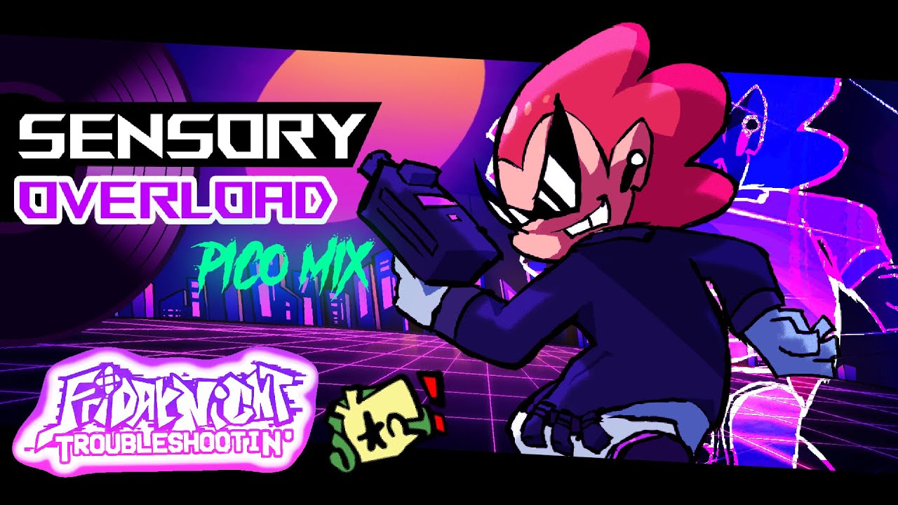 Sensory Overload - Pico Mix (Fanmade) [+FLP] - YouTube