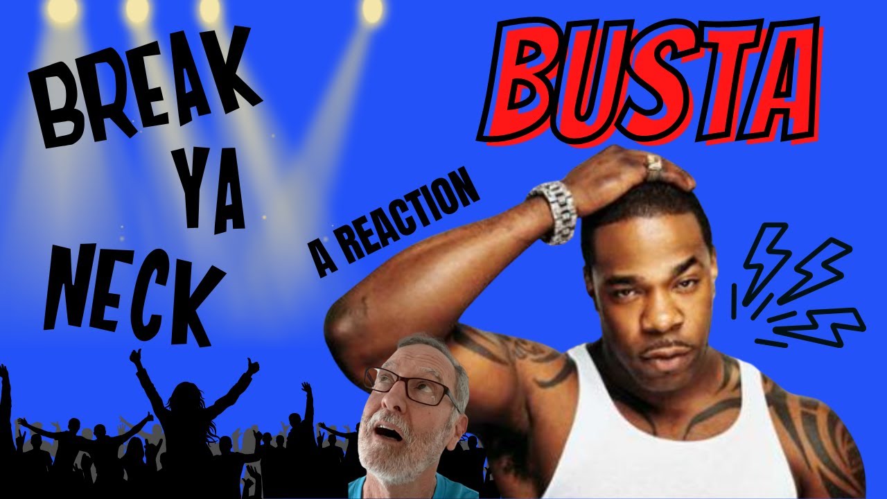 Busta Rhymes - Break Ya Neck - A Reaction - YouTube