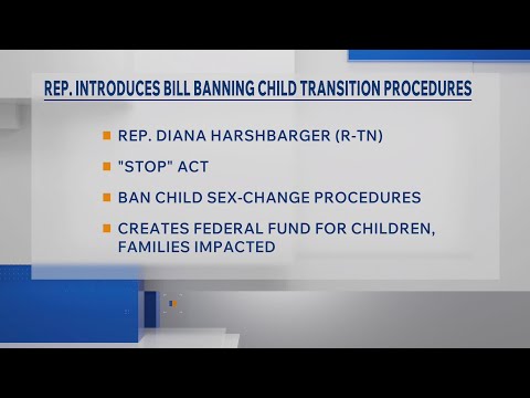 Rep. Harshbarger introduces bill to ban child sex-change procedures