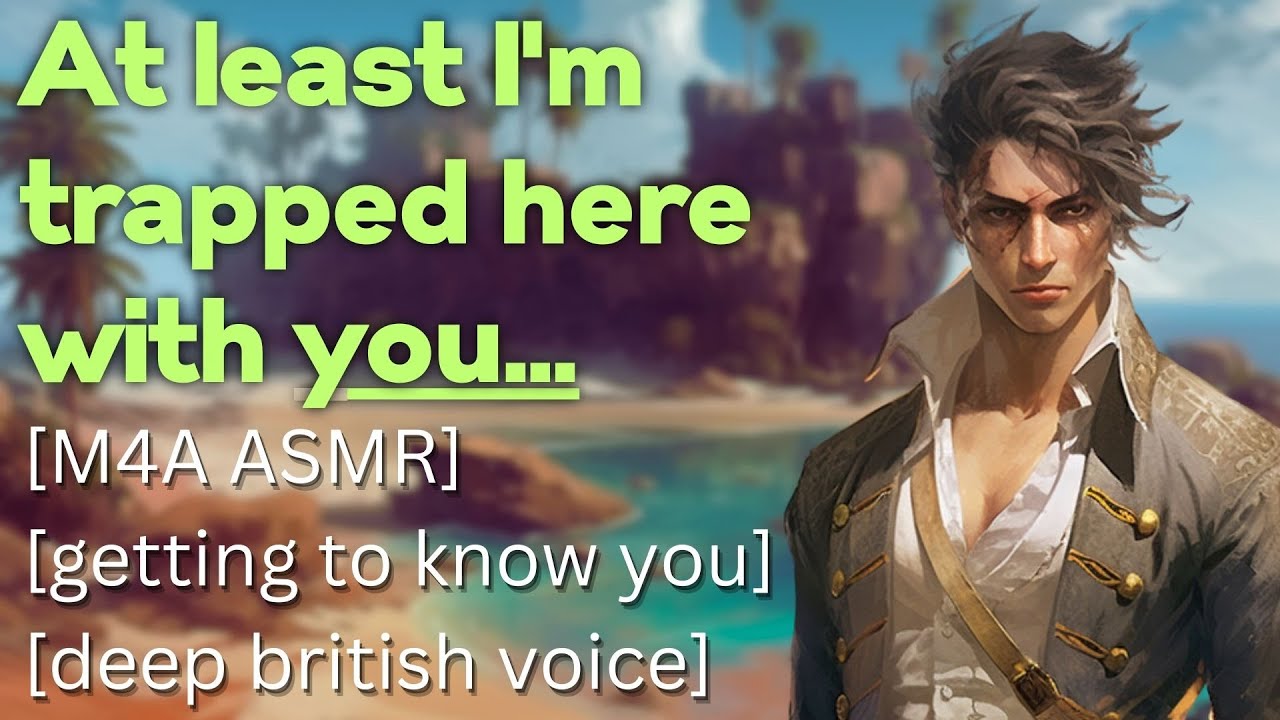 Stranded With Your Pirate Captain [M4A ASMR] [deep british voice] - YouTube